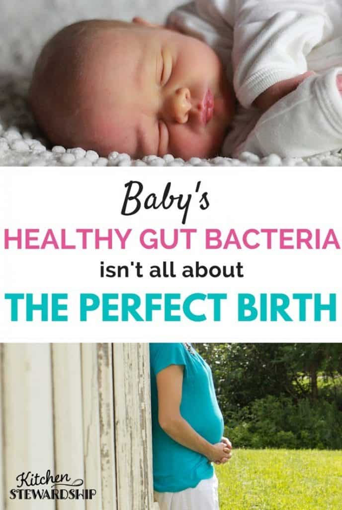 How to Give Birth to a Baby with Healthy Gut Flora